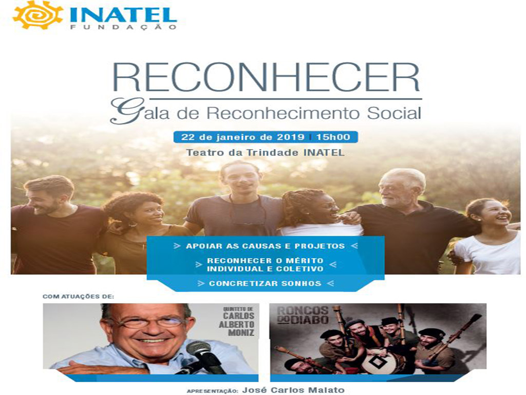 A Fundação Inatel realiza a Gala “Reconhecer”, que terá lugar no dia 22 ...